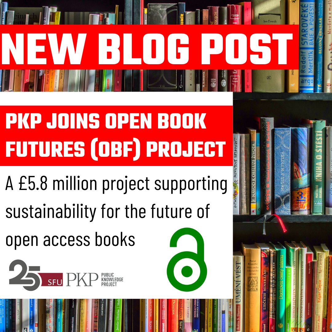 PKP joins £5.8 million project for open access books: Open Book Futures ...