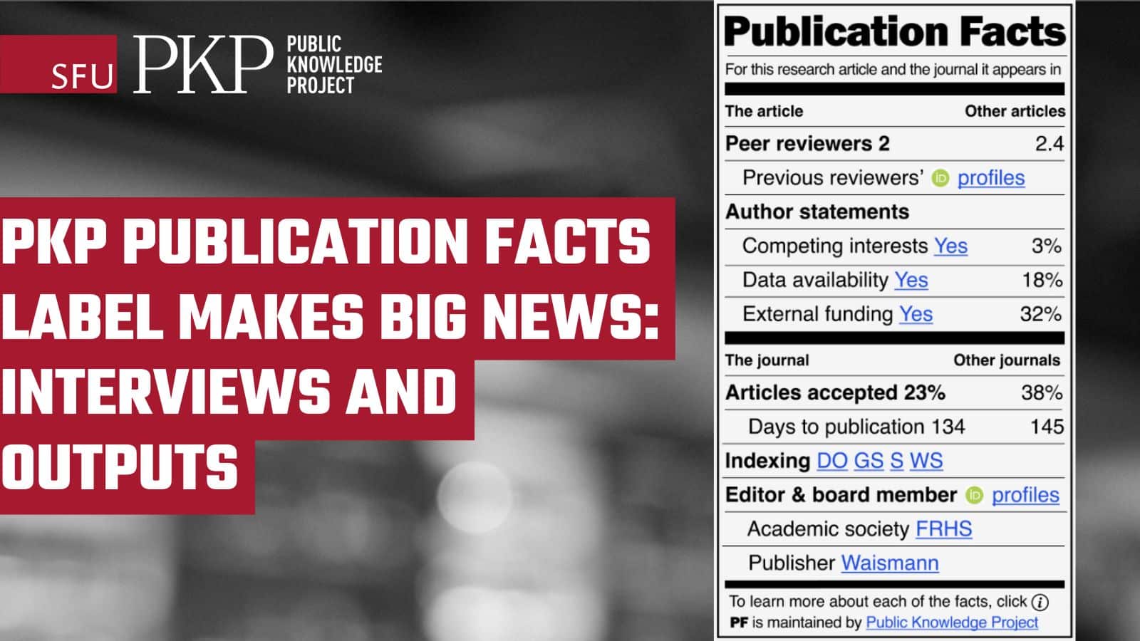 PKP Publication Facts Label makes big news - Public Knowledge Project