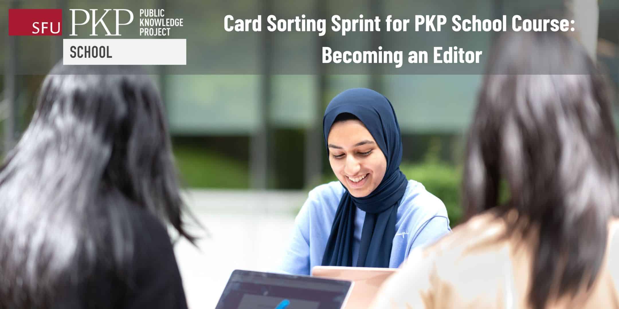 Card Sorting Sprint for PKP School course: Becoming an Editor - Public ...