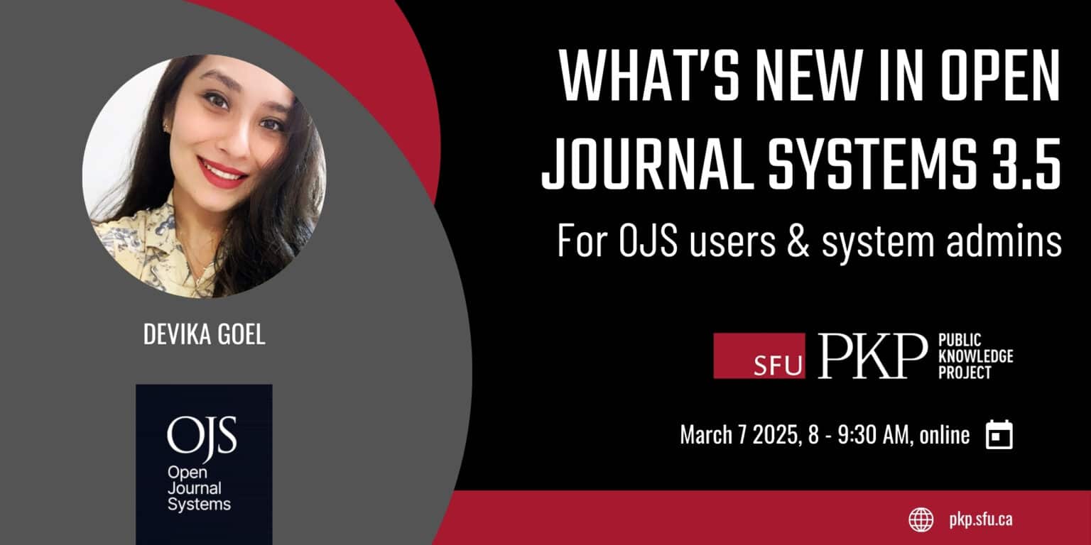 What's new in Open Journal Systems (OJS) 3.5 Resources - Public ...