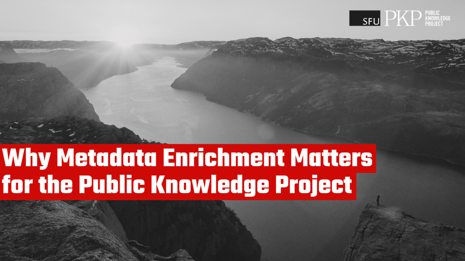 Why Metadata Enrichment Matters For The Public Knowledge Project